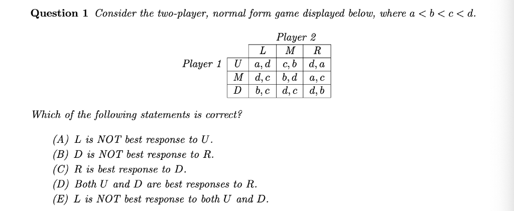 Solved Consider the two-player, normal form game displayed | Chegg.com