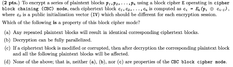 Solved (2 pts.) To encrypt a series of plaintext blocks | Chegg.com