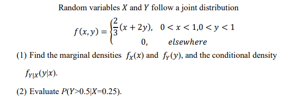Solved Random variables x ﻿and Y ﻿follow a joint | Chegg.com