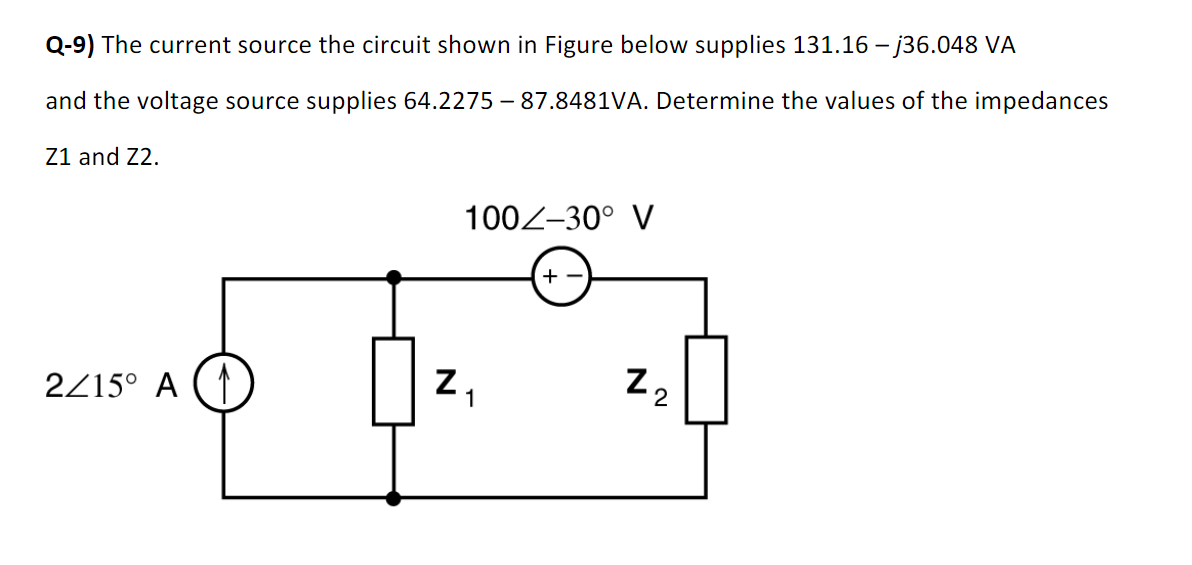 Solved Q-9) The current source the circuit shown in Figure | Chegg.com