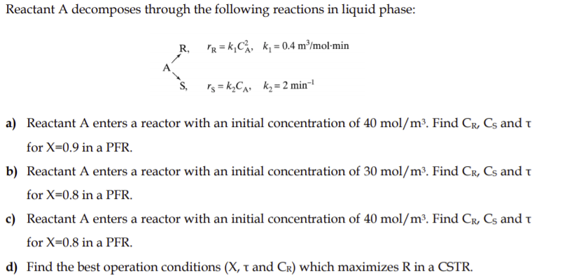 Solved Reactant A decomposes through the following reactions | Chegg.com