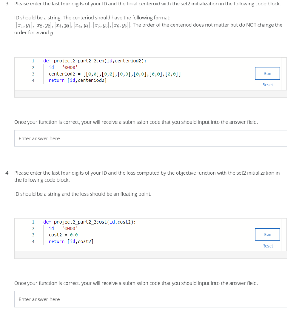 Solved 1. Please enter the last four digits of your ID and | Chegg.com