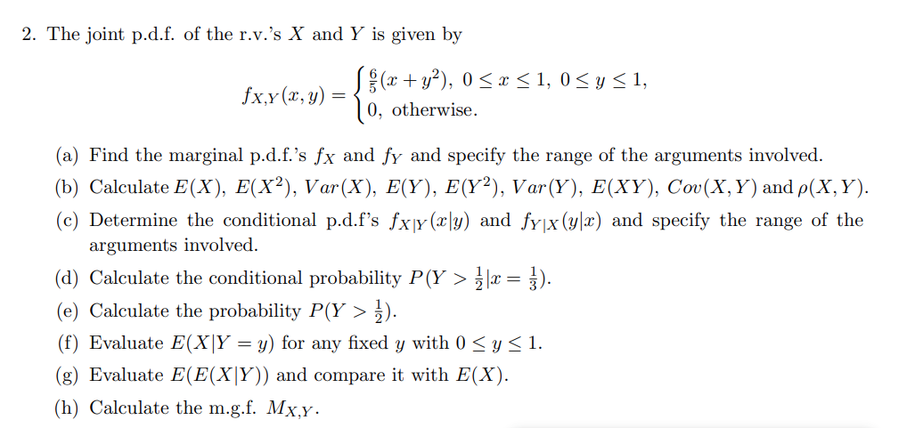 Solved 2. The joint p.d.f. of the r.v.'s X and Y is given by | Chegg.com