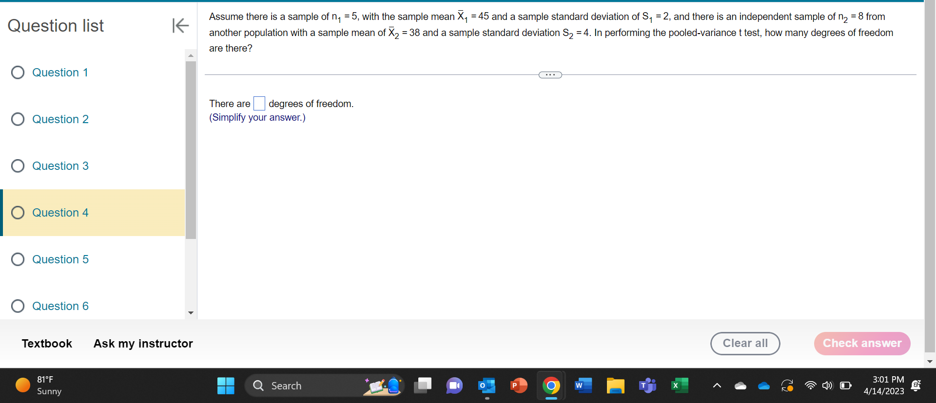 Solved Question list Assume there is a sample of n1=5, with | Chegg.com