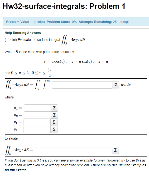 Solved Hw32-surface-integrals: Problem 1 Problem Value: 1 | Chegg.com