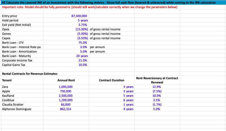 Solved #2 Calculate the Levered IRR of an investment with | Chegg.com