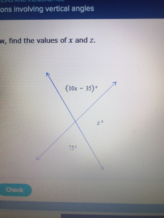 Solved ons involving vertical angles w, find the values of x | Chegg.com