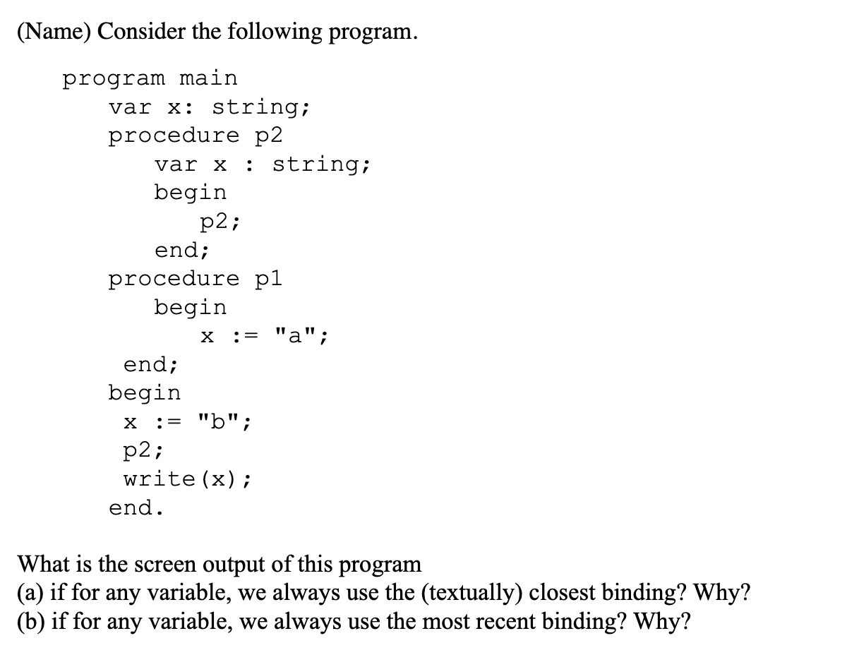 Solved Name Consider The Following Program Var X Program 