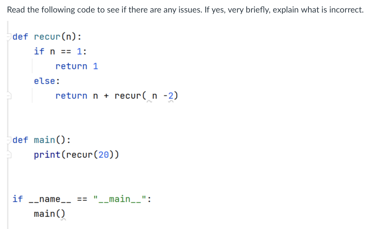 Solved Read the following code to see if there are any | Chegg.com