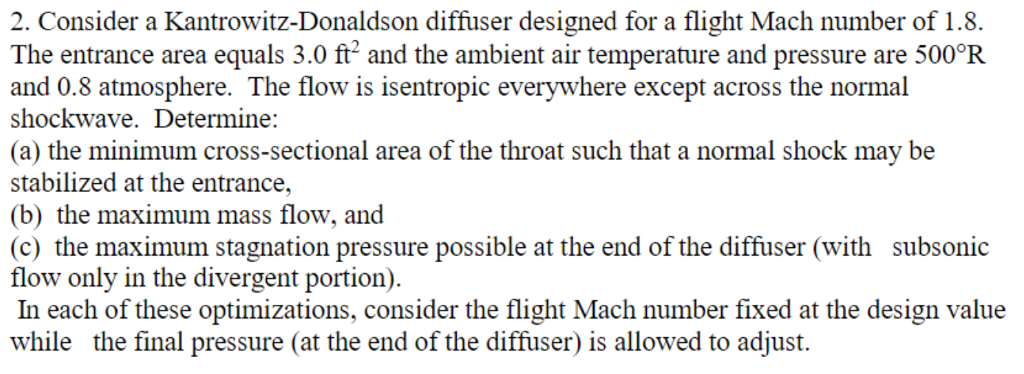 Solved 2. Consider a Kantrowitz-Donaldson diffuser designed | Chegg.com