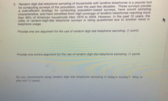 Solved Random digit dial telephone sampling of households | Chegg.com