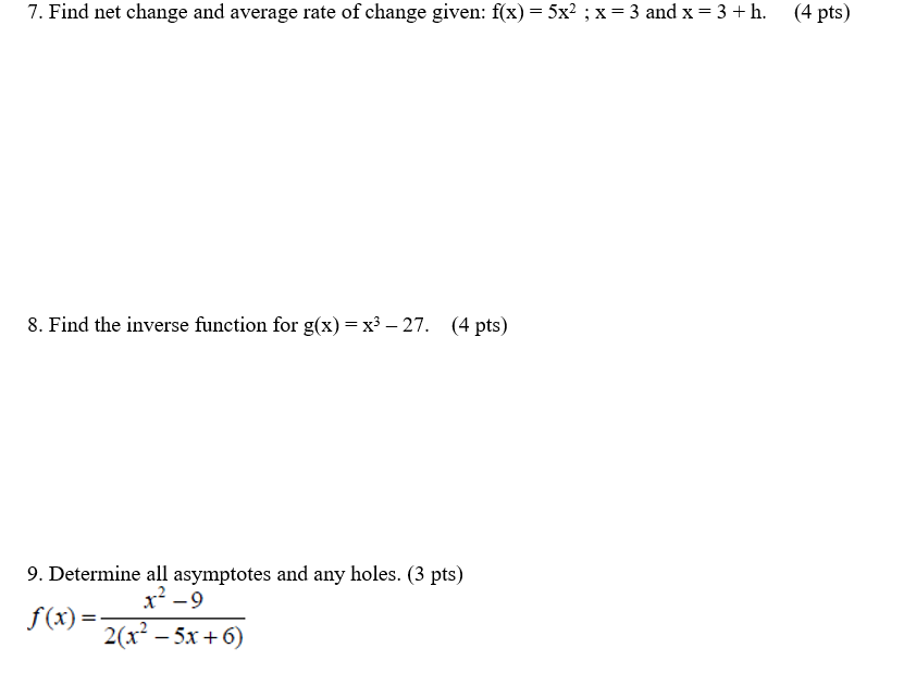 Solved 7. Find net change and average rate of change given: | Chegg.com