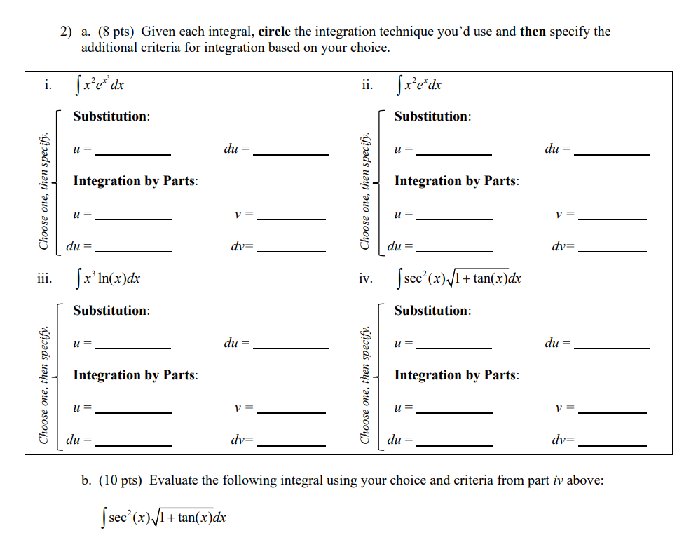 Solved 2) a. (8 pts) Given each integral, circle the | Chegg.com