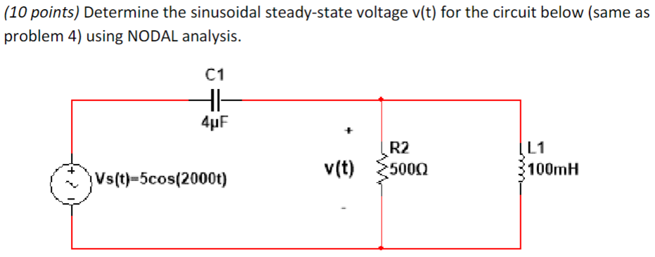 Solved (20 points) Determine the sinusoidal steady-state | Chegg.com