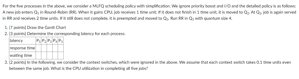 Solved We consider these five processes in the following | Chegg.com