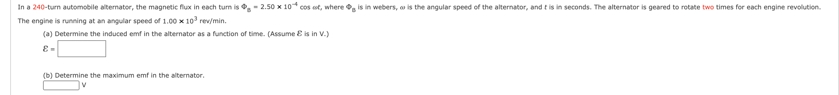 Solved In a 240-turn automobile alternator, the magnetic | Chegg.com