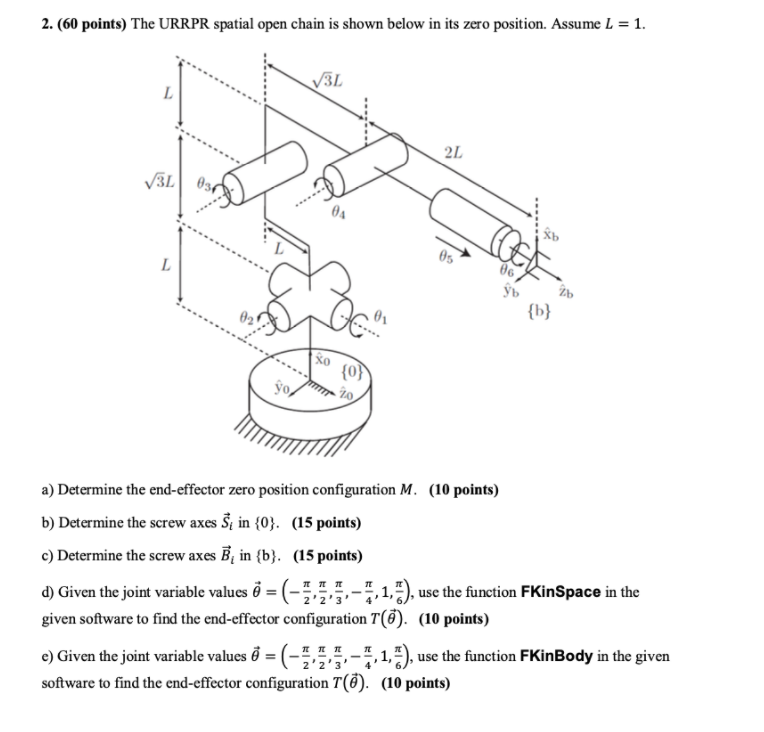 2. (60 points) The URRPR spatial open chain is shown | Chegg.com