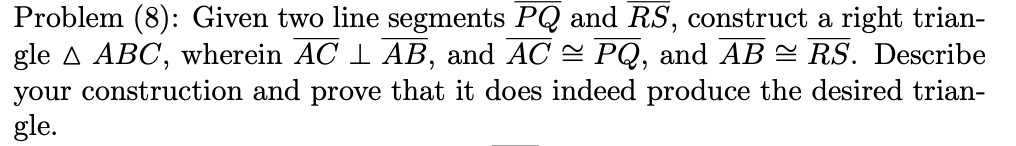Solved Problem (8): Given two line segments PQ and RS, | Chegg.com