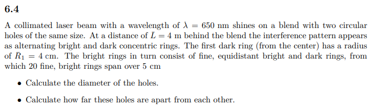 Solved A collimated laser beam with a wavelength of λ=650 nm | Chegg.com