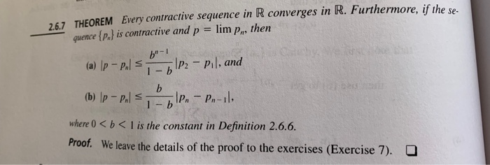 Solved se 2.67 THEOREM Every contractive sequence in R | Chegg.com Solved se 2.67 THEOREM Every contractive sequence in R | Chegg.com