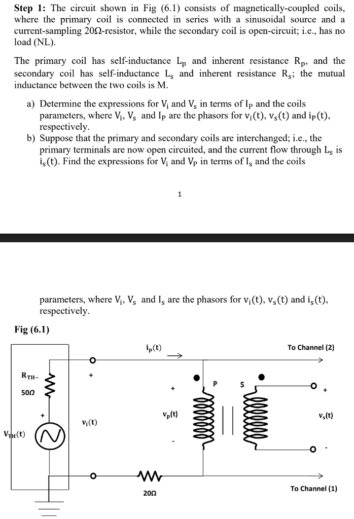 Solved Step 1: The circuit shown in Fig (6.1) consists of | Chegg.com