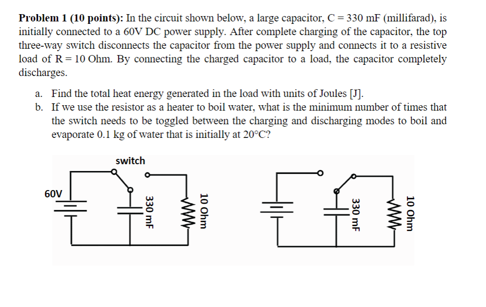Solved Problem 1 (10 ﻿points): In the circuit shown below, a | Chegg.com