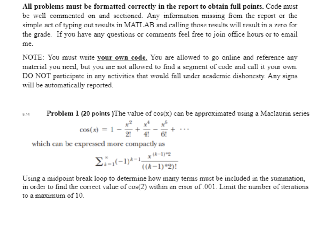 Solved All problems must be formatted correctly in the | Chegg.com