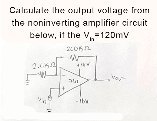 Solved Calculate the output voltage from the noninverting | Chegg.com
