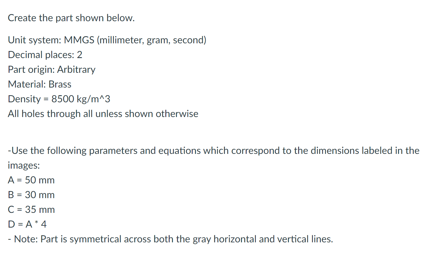Solved Create the part shown below. Unit system: MMGS | Chegg.com