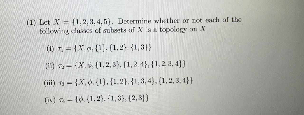 Solved 1) Let X={1,2,3,4,5}. Determine whether or not each | Chegg.com