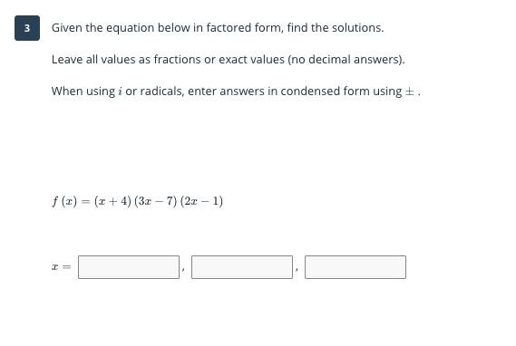 Solved Given the equation below in factored form, find the | Chegg.com