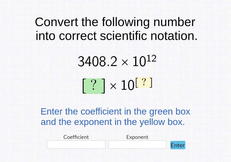 Solved Convert the following number into correct scientific | Chegg.com