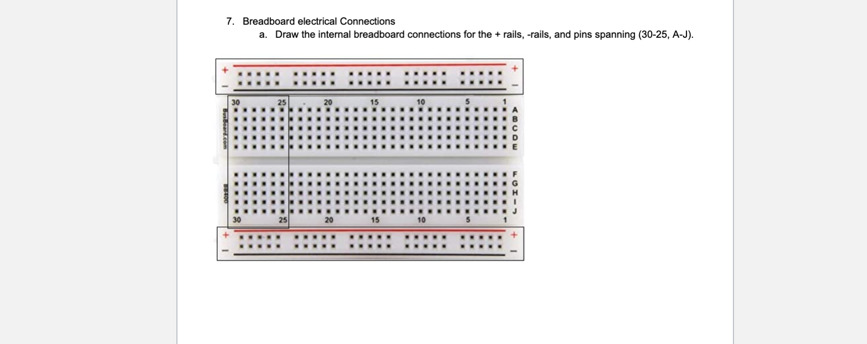 Solved 7. Breadboard electrical Connections a. Draw the | Chegg.com
