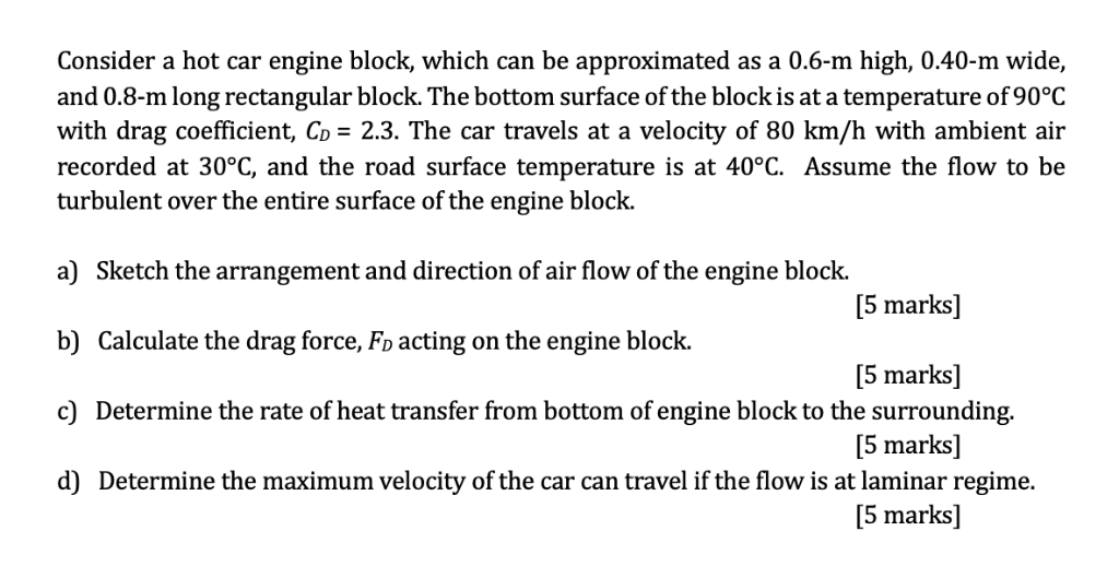 Solved Consider a hot car engine block, which can be | Chegg.com