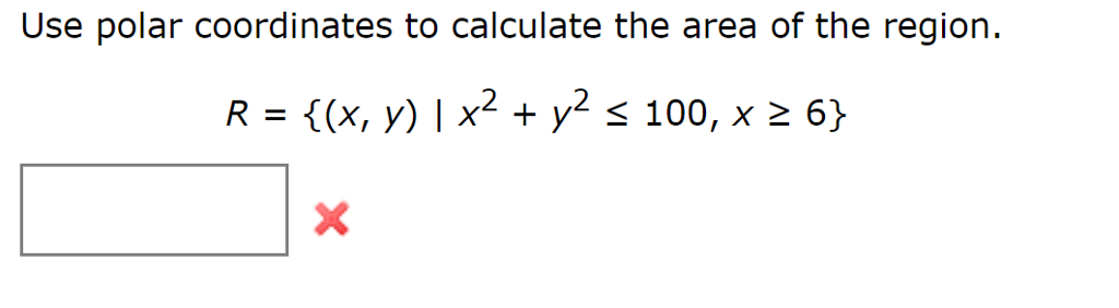 Solved Use polar coordinates to calculate the area of the | Chegg.com
