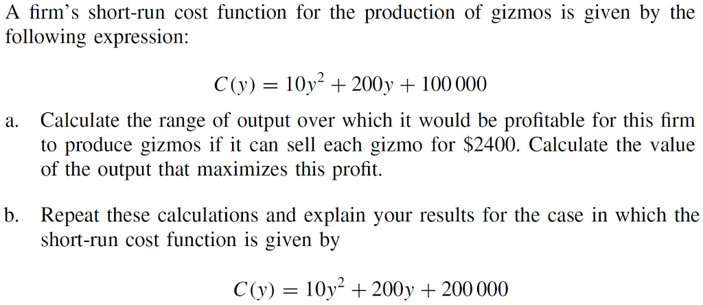 Solved A firm's short-run cost function for the production | Chegg.com