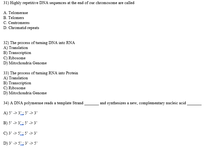 Solved 31) Highly repetitive DNA sequences at the end of our | Chegg.com