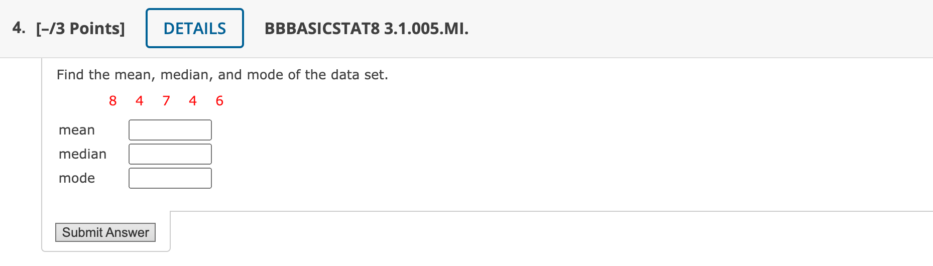 Solved 4. [-73 Points] DETAILS BBBASICSTAT8 3.1.005.MI. Find | Chegg.com