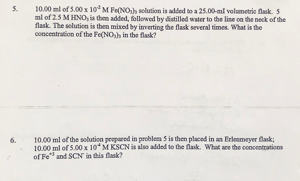 Solved 5. 10.00 ml of 5.00 x 102 M Fe(NO3)3 solution is | Chegg.com