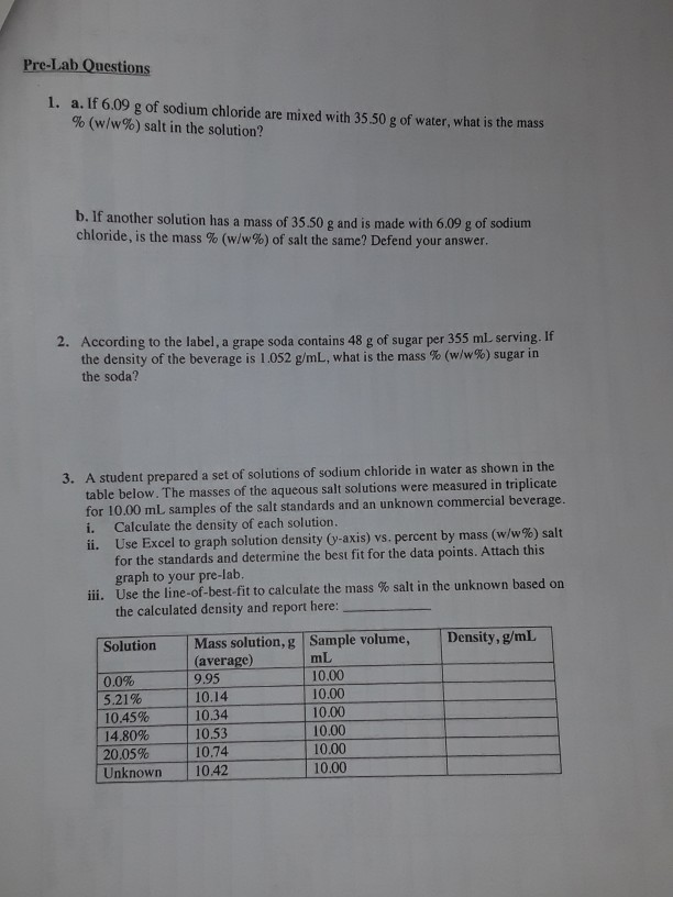 Solved Pre-Lab Questions 1. a. If 6.09 g of sodium chloride | Chegg.com