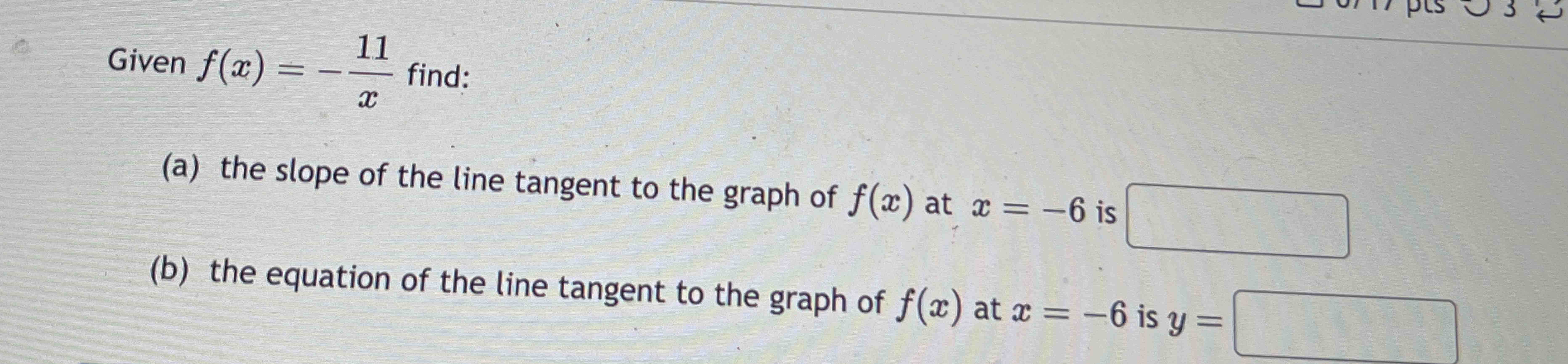 Solved Given f(x)=-11x ﻿find:(a) ﻿the slope of the line | Chegg.com