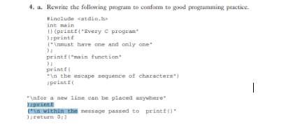 Solved 4. a. Rewrite the following program to conform to | Chegg.com