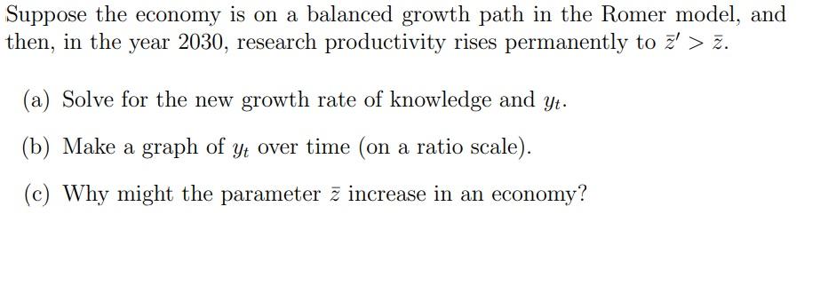 Solved Suppose the economy is on a balanced growth path in | Chegg.com