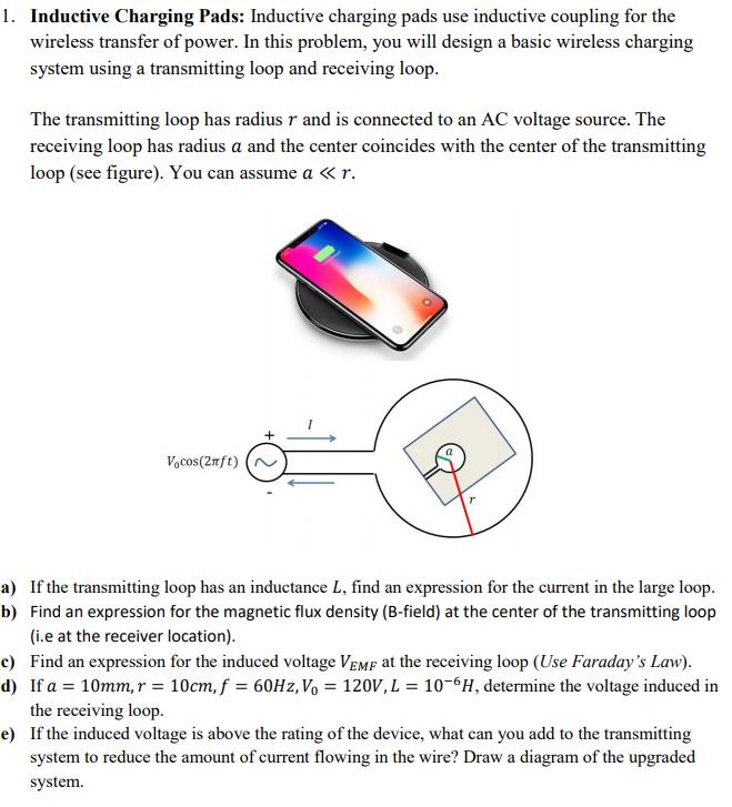 Solved 1. Inductive Charging Pads: Inductive charging pads | Chegg.com
