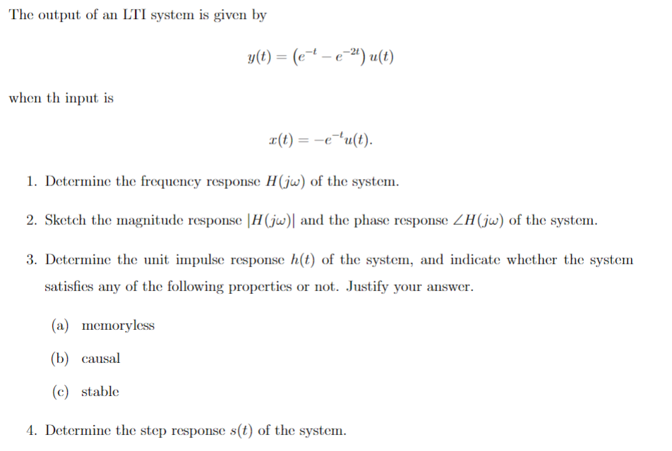 Solved The output of an LTI system is given by \\[ | Chegg.com