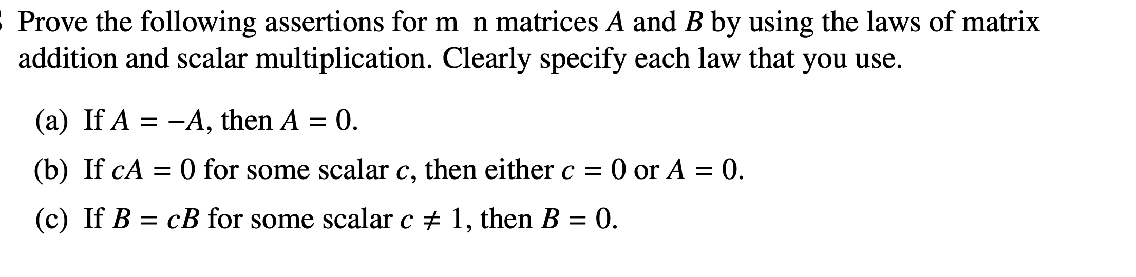 Solved Prove the following assertions for m n matrices A and | Chegg.com