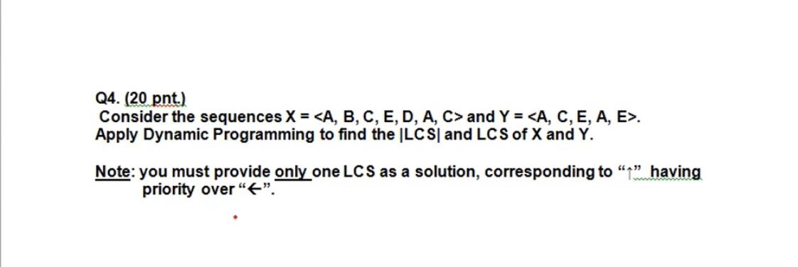 Solved Q4. (20 pnt.) Consider the sequences | Chegg.com