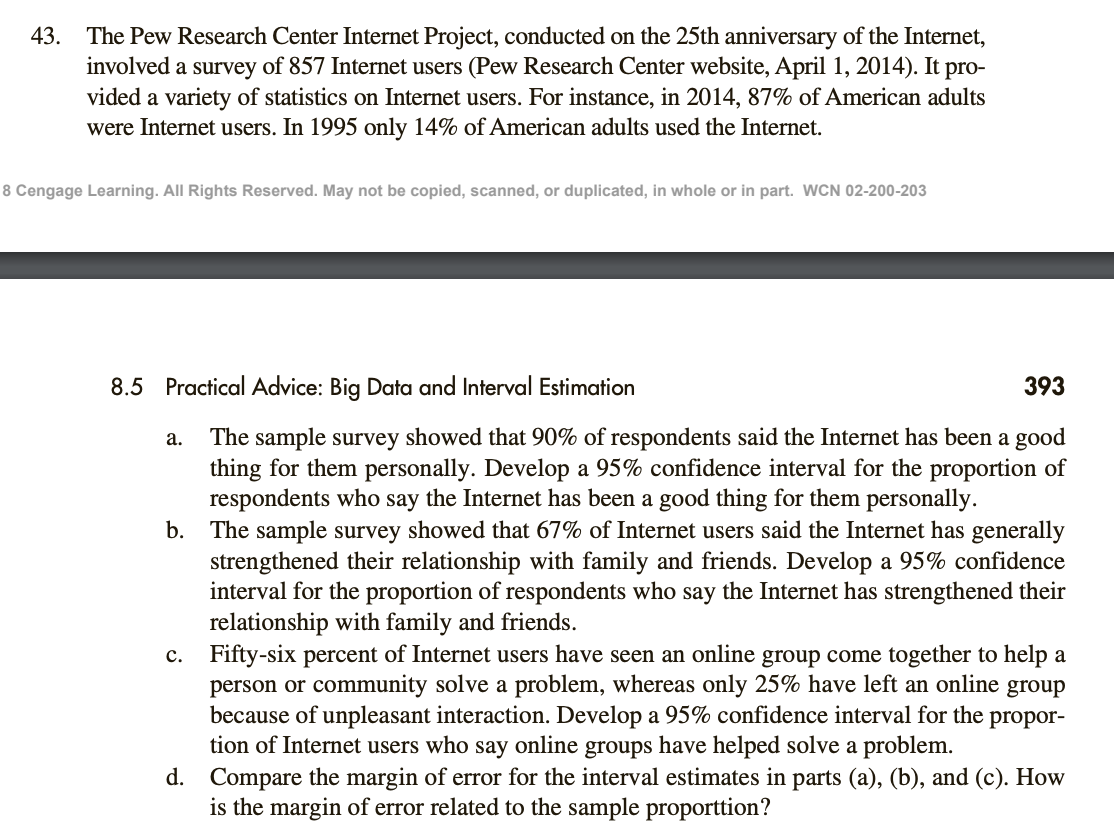 Solved 43. The Pew Research Center Internet Project, | Chegg.com