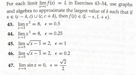 Solved For each limit limx→cf(x)=L in Exercises 43-54, use | Chegg.com
