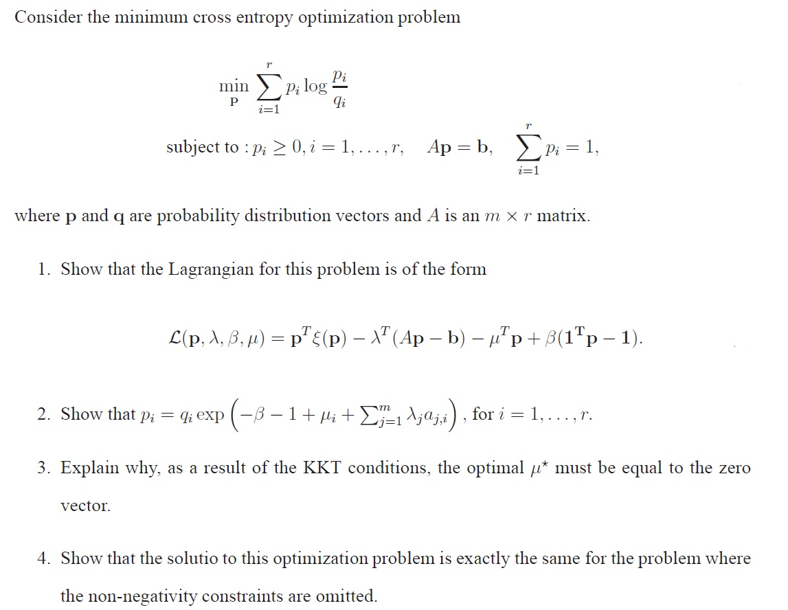 Solved Consider the minimum cross entropy optimization | Chegg.com